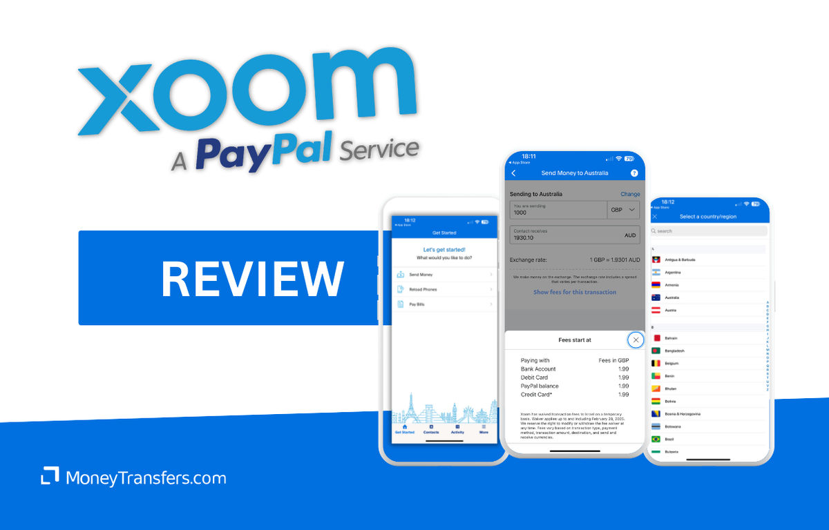 Xoom Review | Exchange Rates, Transfer Fees & Charges