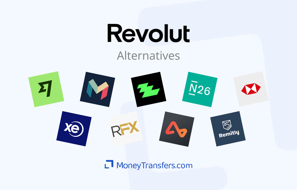 Top 9 Revolut Alternatives for Money Transfers & Traveling