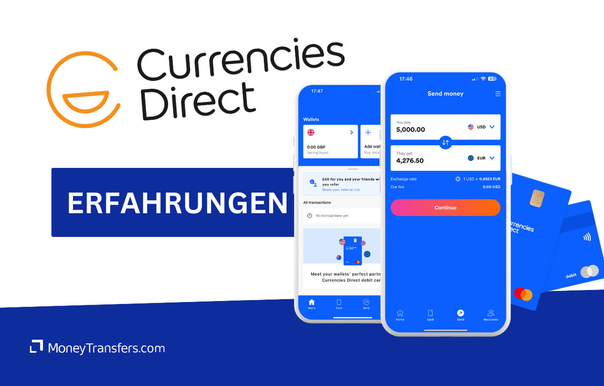 Currencies Direct Erfahrungen, Gebühren und Alternativen